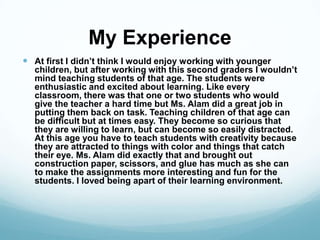 Field learning experience | PPTX