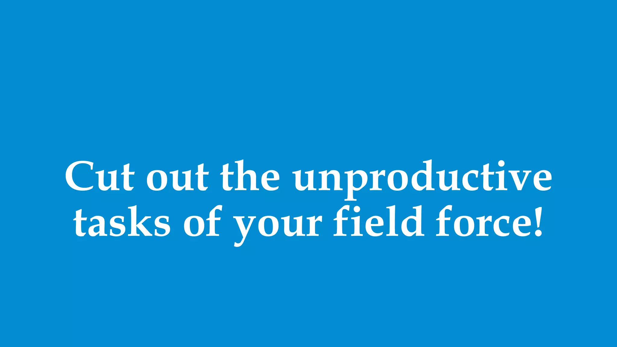 Field force efficiency.pptx