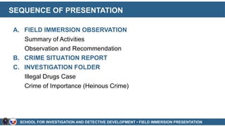 field immersion team of investigation course | PPTX