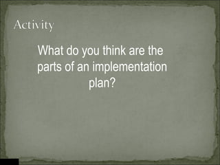 Field Implementation Plan on Quality Management System (QMS) | PPT