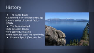 Field presentation lake tahoe | PPTX | Geology | Science