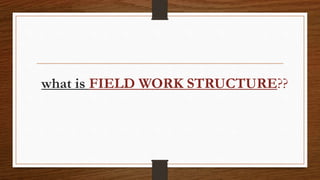 Field research | PPTX