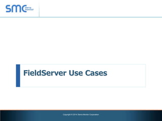 FieldServer for Integrators Overview | PDF