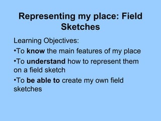 Field sketches and how to draw them | PPT