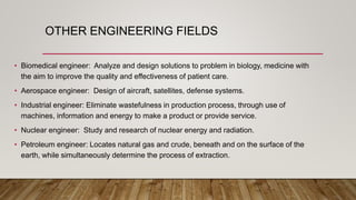 FIELDS OF ENGINEERING PPT.pptx