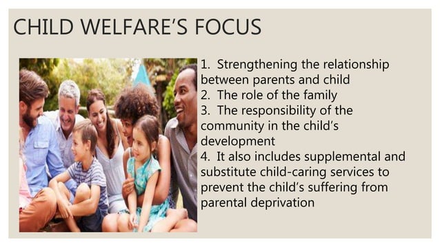 FIELDS OF SOCIAL WORK - CHILD WELFARE.pptx | Adoption and Fostering ...