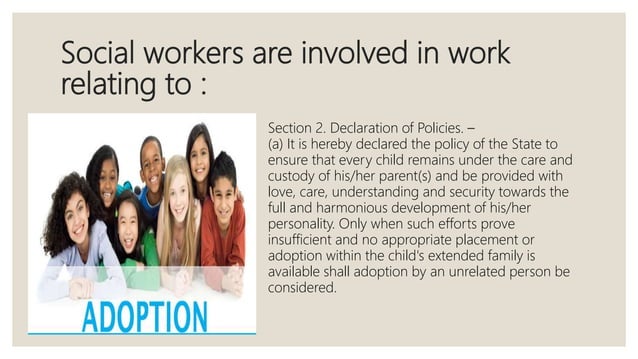FIELDS OF SOCIAL WORK - CHILD WELFARE.pptx | Adoption and Fostering ...