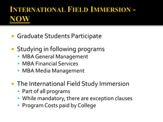 Delivering Quality Global Immersion in Graduate Business Program Practicum | PPT