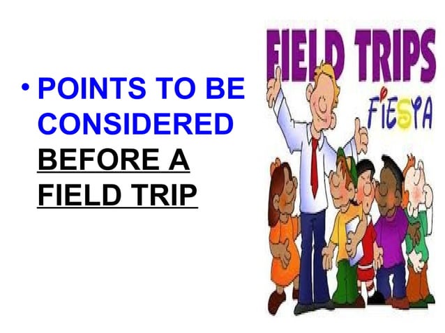 Field Trip | PPT