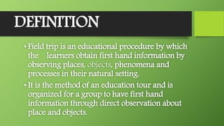Field trip | PPTX