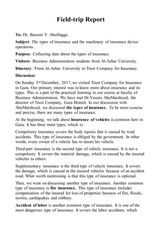Field trip report - The types of insurance and how insurance device ...