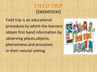 Field trips | PPT