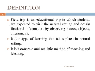 Field trip, Workshop, Exhibition.pptx