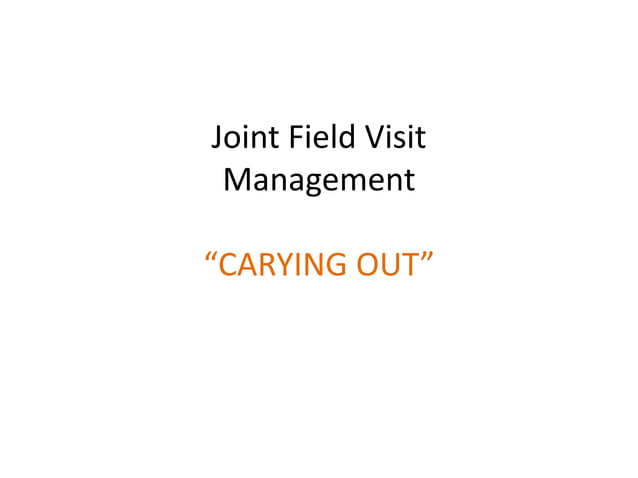 Field Visit Management | PPTX
