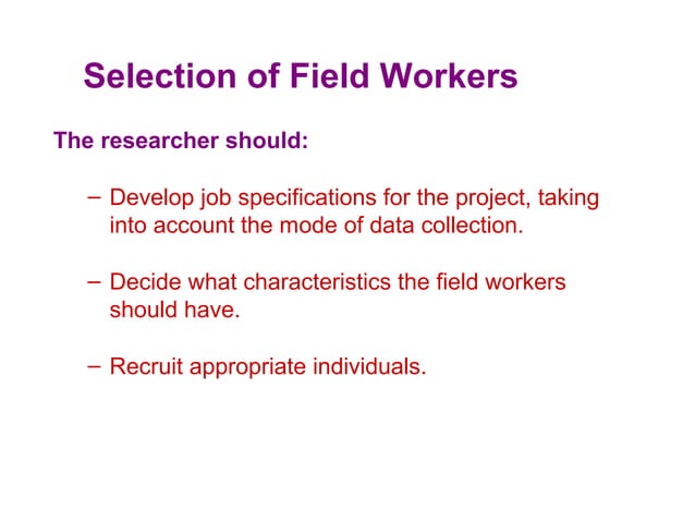 Fieldwork/ Data collection process | PPT | Resume Writing and Advice ...