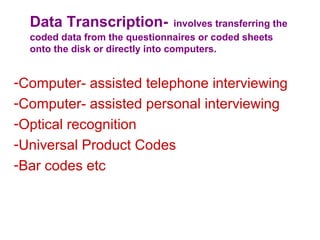 Fieldwork/ Data collection process | PPT
