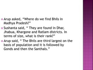 Field Work among The Bhil Tribe (short story) | PPTX