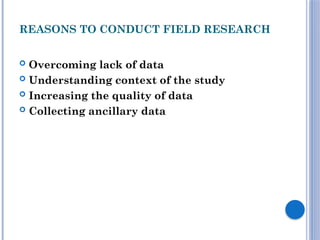 field work or Field Research in Research Methodology | PPTX
