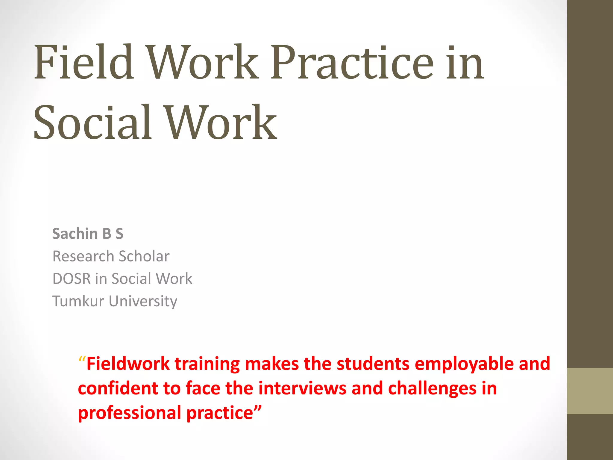 Field work practice in social work | PPTX