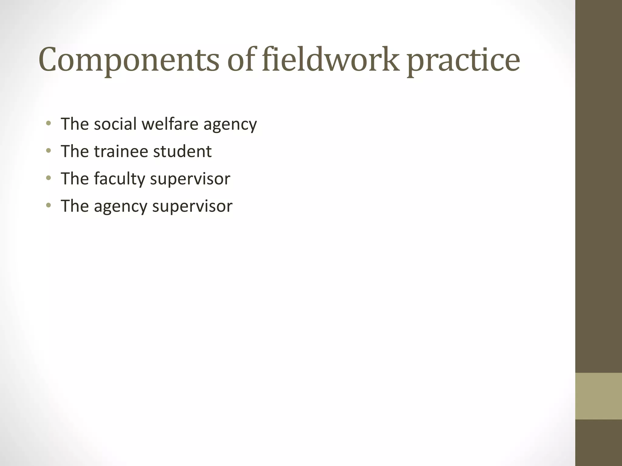 Field work practice in social work | PPTX