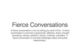 Fierce conversations ralph_blundell | PDF