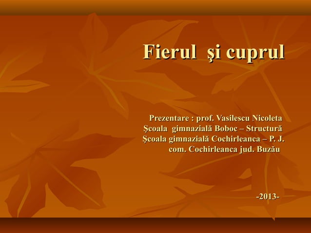 Fierul si cuprul lectie | PPT