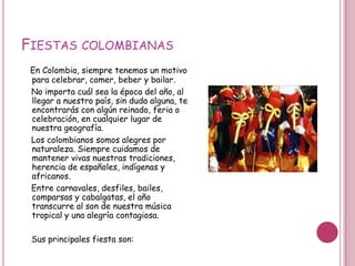 Fiestas de colombia | PPTX | South America Travel | Travel Locations