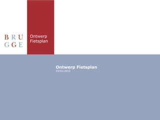 Fietsplan Brugge | PPT