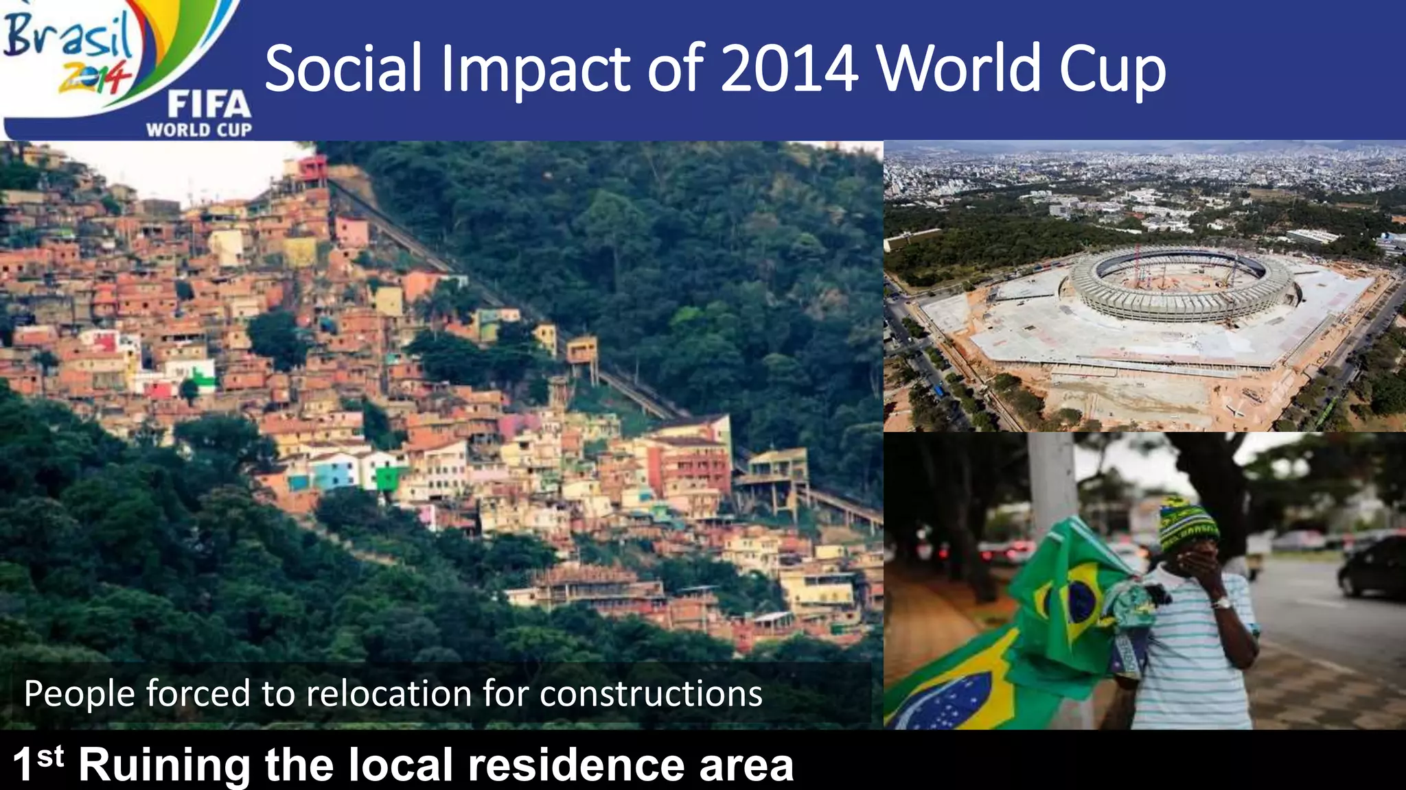 Brazil economic and social impact of world cup 2014 | PPTX