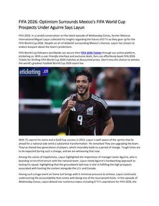 FIFA 2026 Optimism Surrounds Mexico's FIFA World Cup Prospects Under Aguirre Says Layun.pdf