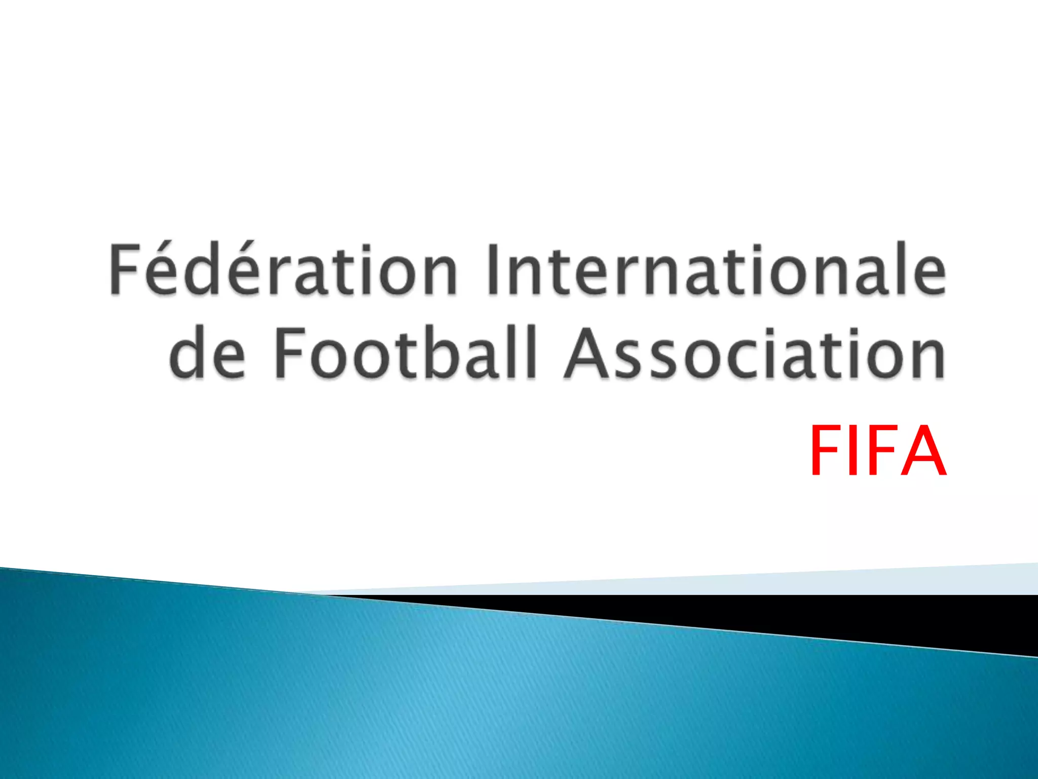 Fifa presentation | PPTX