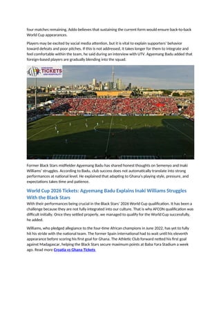 FIFA World Cup Tickets Agyemang Badu explains why Semenyo and Inaki ...