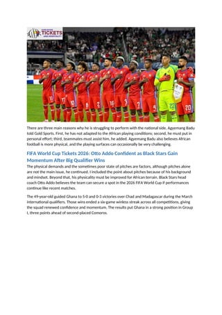 FIFA World Cup Tickets Agyemang Badu explains why Semenyo and Inaki ...