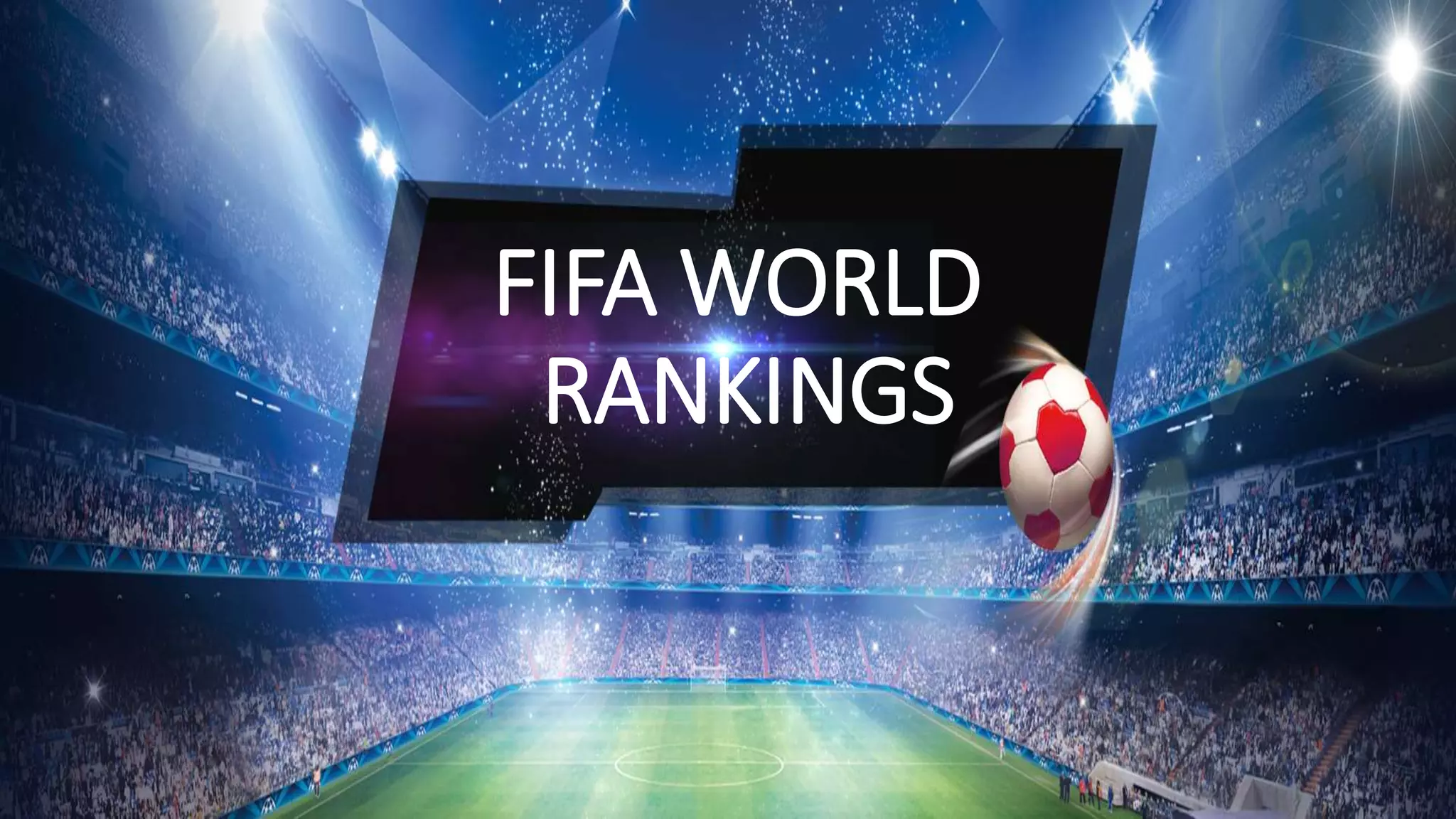 FIFA World Ranking | PPTX