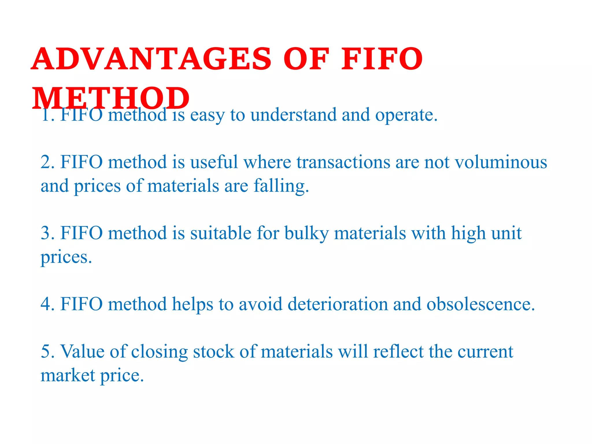 First in First out method (FIFO) | PPTX