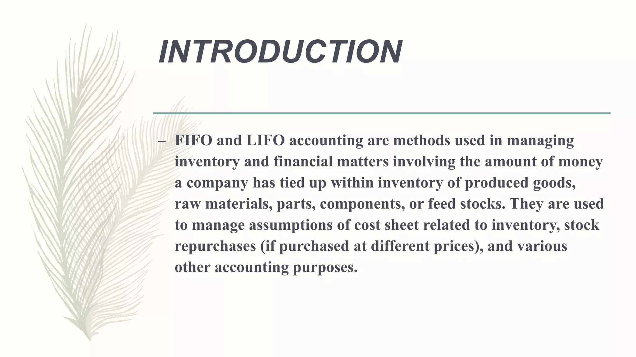 An introduction to FIFO & LIFO. | PPTX