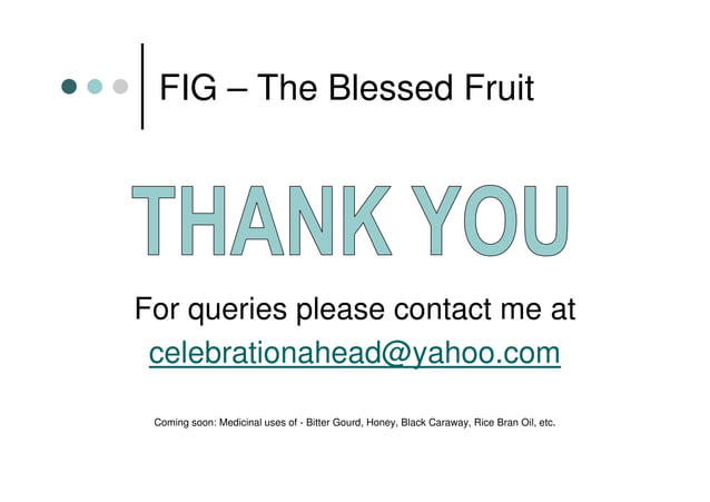 Fig - The Blessed Fruit | PPT