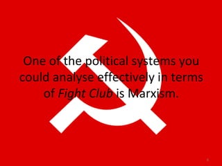 Fight Club - Political Reading | PPT
