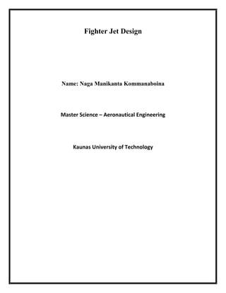 Fighter jet design and performance calculations by using the case ...
