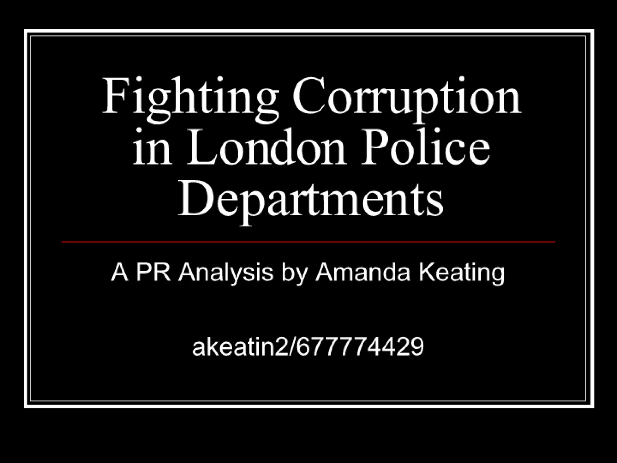 Fighting Corruption In London Police Departments | PDF