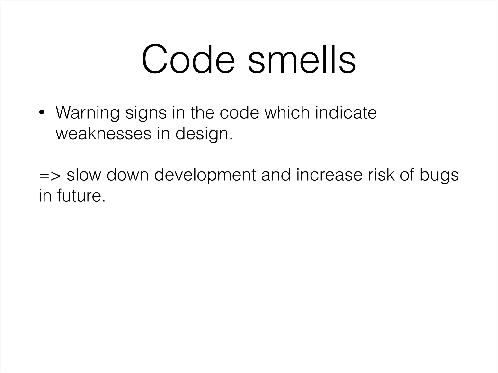 Fighting Code Smells Ppt