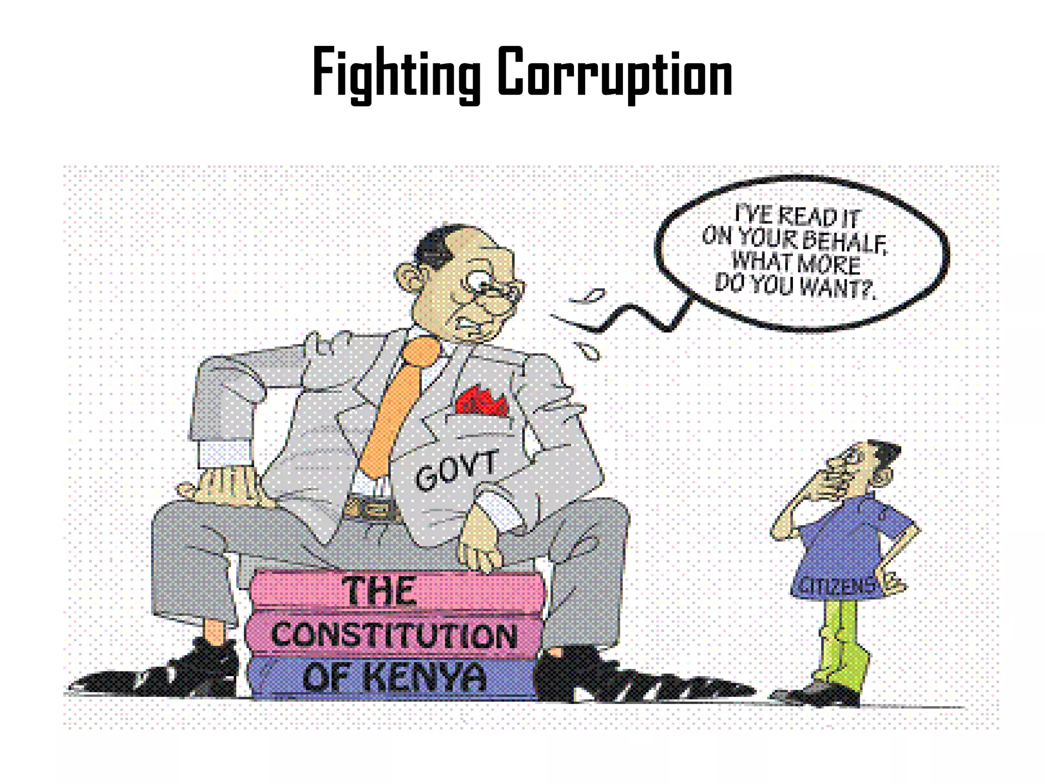 Fighting corruption ti kenya | PPTX