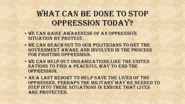 Fighting Oppression