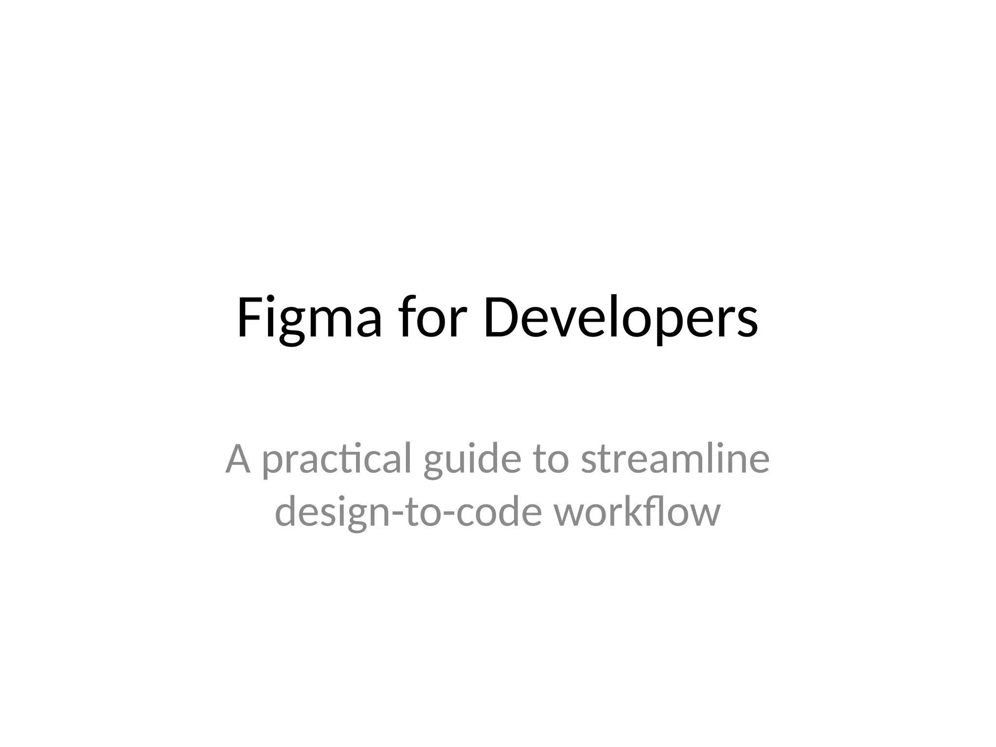 Figma guide for beginner developers.pptx