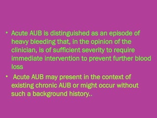 FIGO abn ut bleeding board, in genetal t | PPT