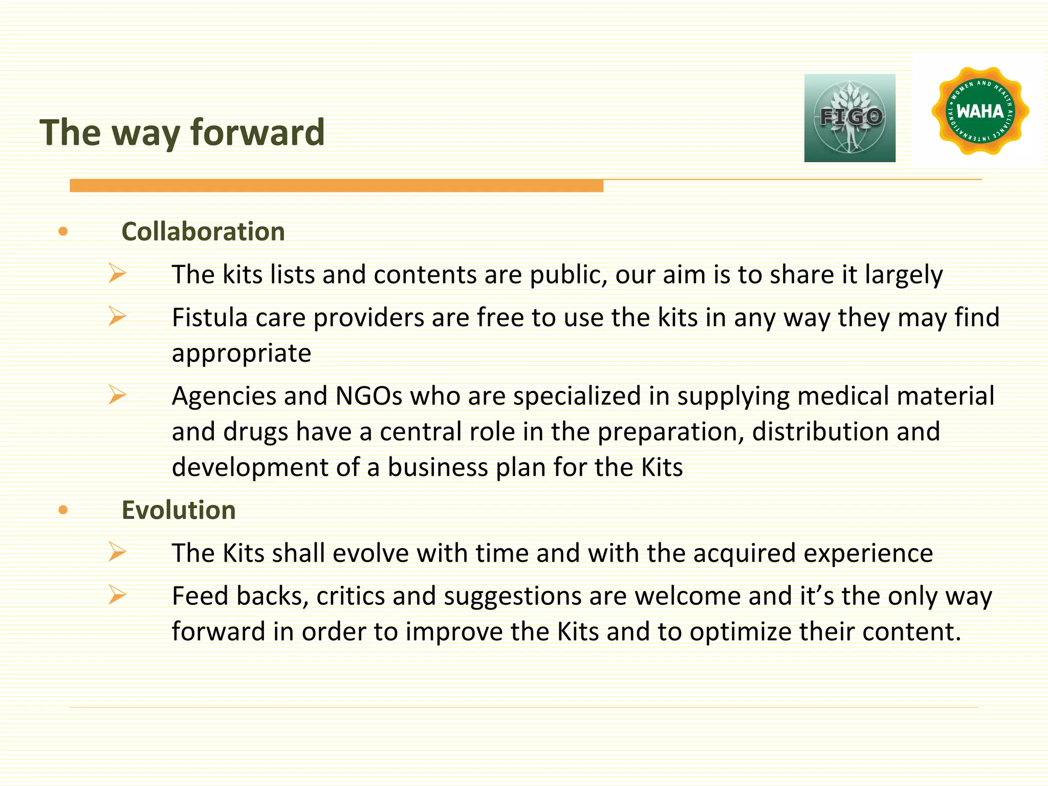 Fistula kit by Figo and WAHA | PPT