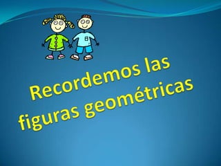 Figuras geometricas | PPTX