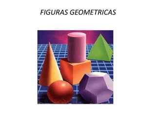 Figuras geometricas | PPTX