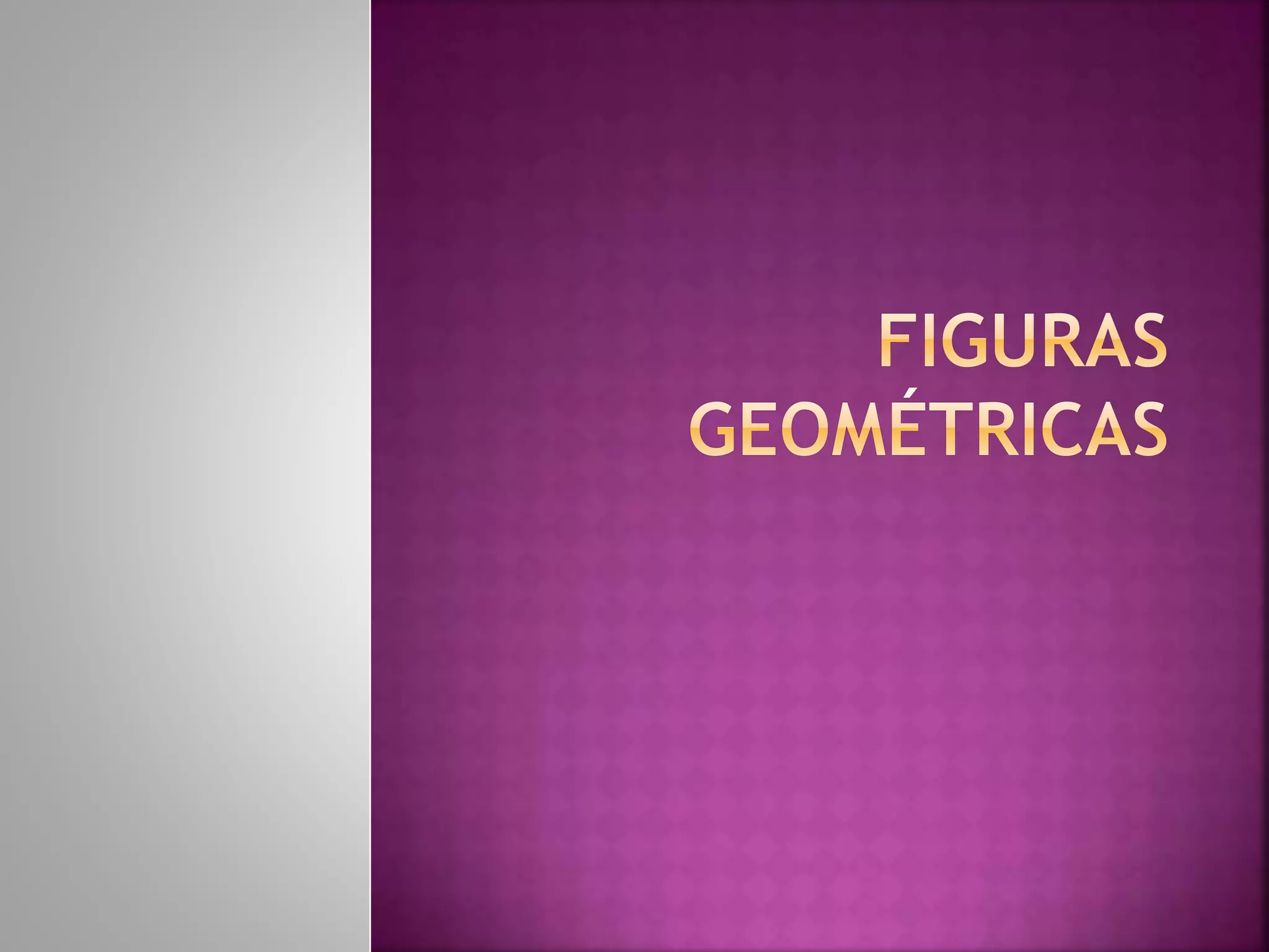 Figuras geometricas | PPTX