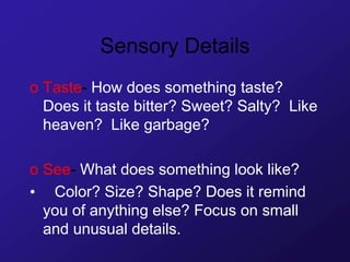 Descriptive Writing: Figurative Language and Sensory Details | PPT